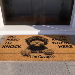 Cavapoo Doormat, We Know You ARE Here Door Mats Cavapoos Door Mat, Welcome Funny Doormat ...