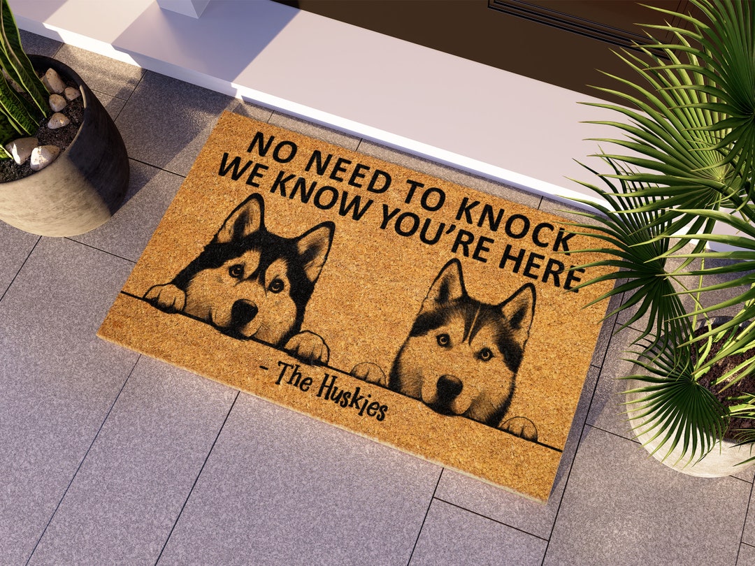 Husky Peekaboo Coir Door Mat, We Know You ARE Here the Huskies Dog Door ...