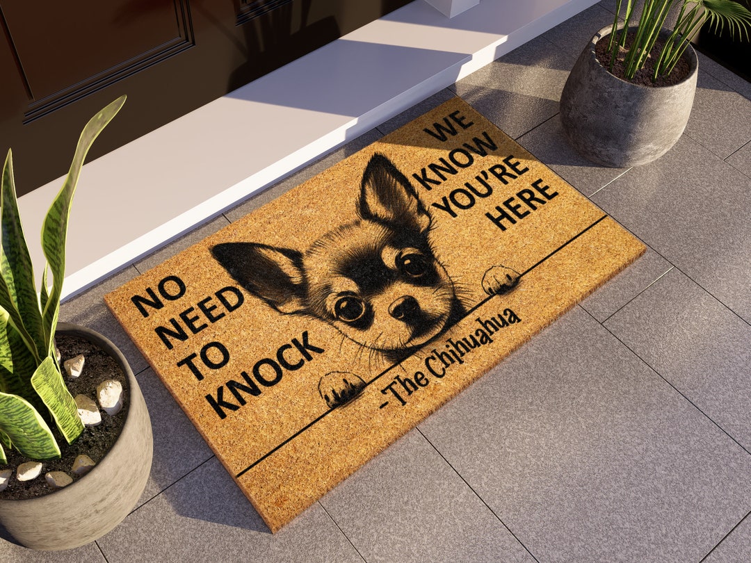 Chihuahua Doormat, Chihuahuas Mat Coir Doormat, We Know You ARE Here ...