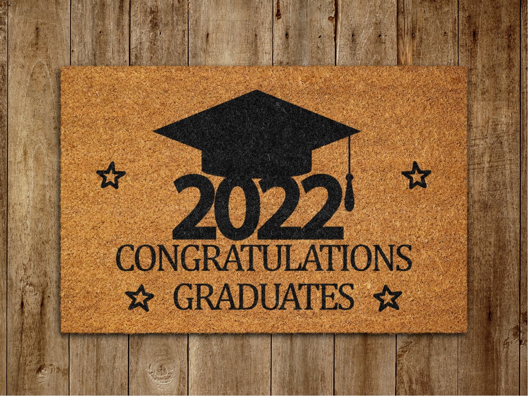 Graduates Door Mat, Congratulations Door Mats, Funny Doormat, Welcome ...