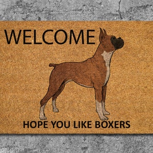 Welcome Hope You Like Boxer Doormat, Welcome Boxers Door Mat, Boxer ...