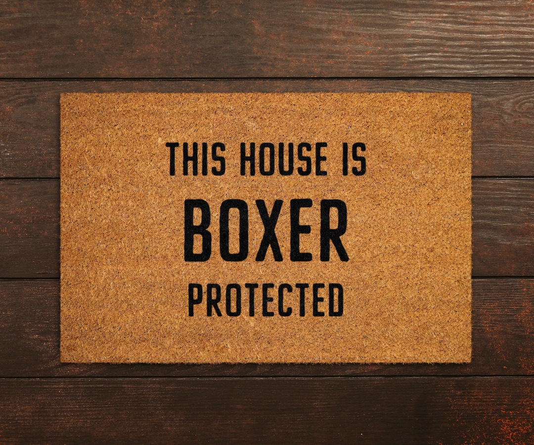 Boxer Protected Coir Door Mat, Funny Dogs Door Mat, Funny This House ...