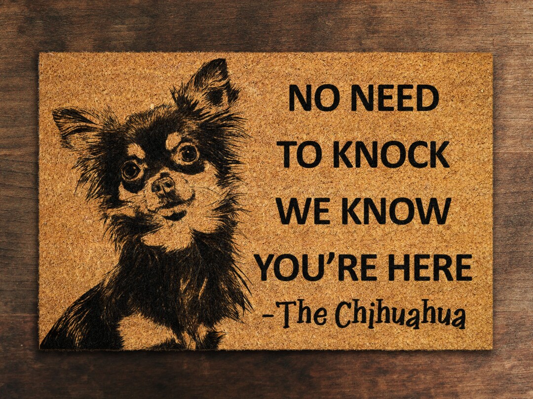 Welcome Chihuahuas Doormat, Chihuahuas Door Mat, No Need to Knock ...