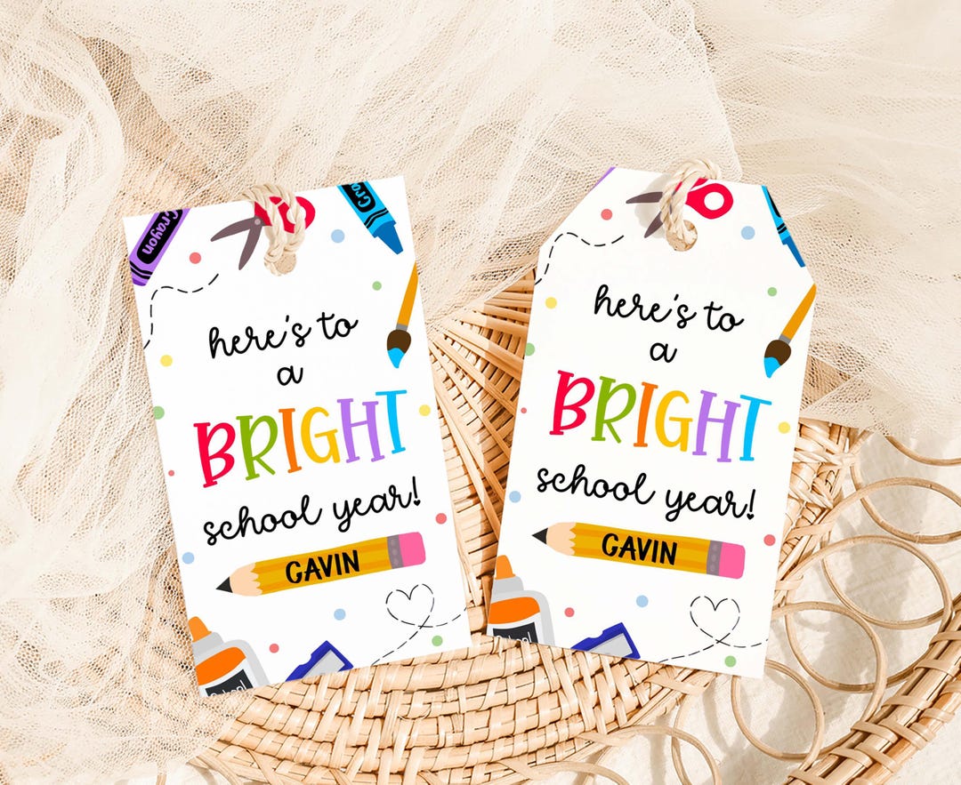 Editable Here's to A Bright School Year Tag, First Day of School Gift ...