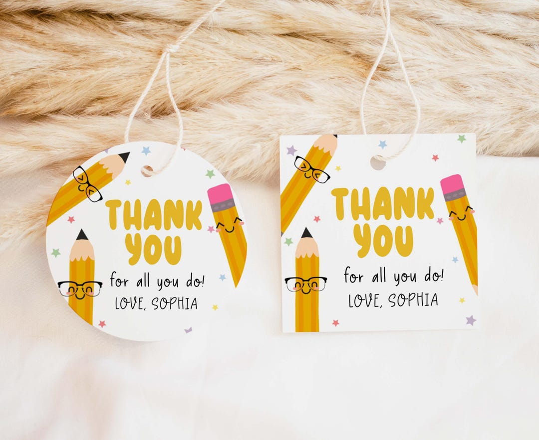 Editable Teacher Gift Tag, Pencil Teacher Appreciation Tags, Thank You ...