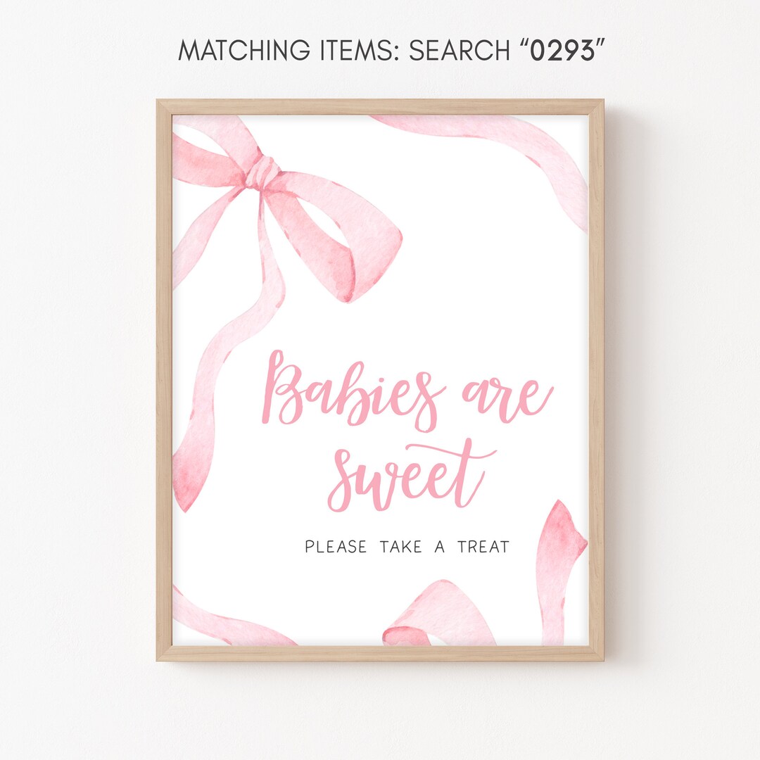 Babies Are Sweet Signs Pink Baby Shower, Pink Bow Minimalist Baby ...