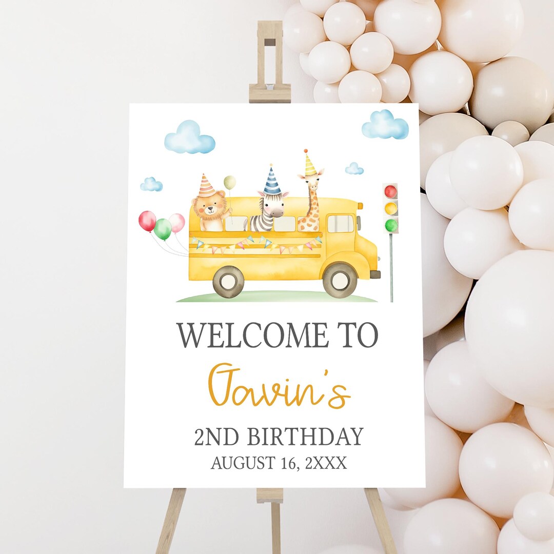 Editable School Bus Birthday Welcome Sign, Yellow Bus Birthday Sign ...