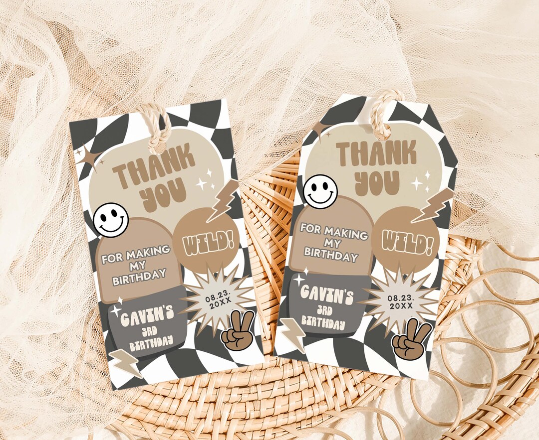 Editable Young Wild and Three Smiley Face Birthday Thank You Tags, Boy ...