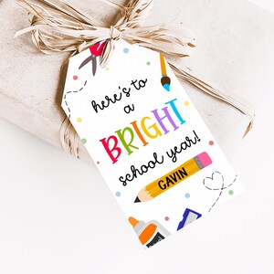 Editable Here's to A Bright School Year Tag, First Day of School Gift ...