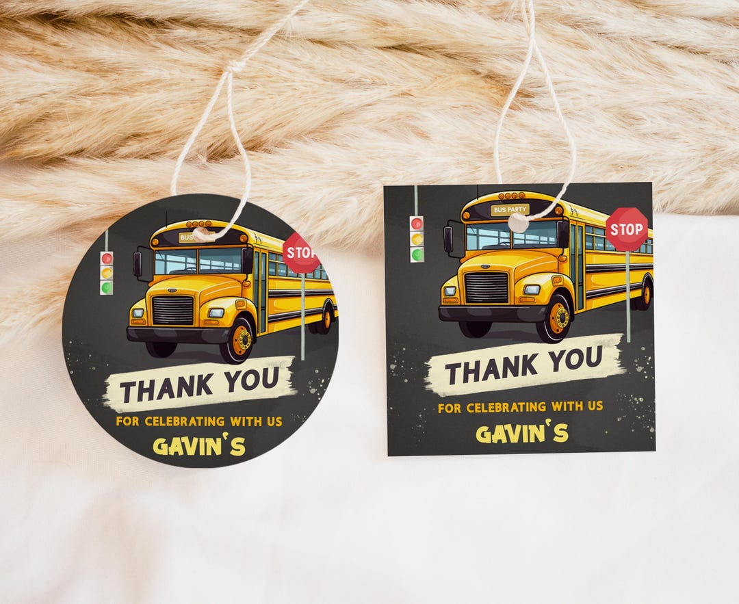 Editable School Bus Birthday Round Favor Tag, Yellow School Bus ...