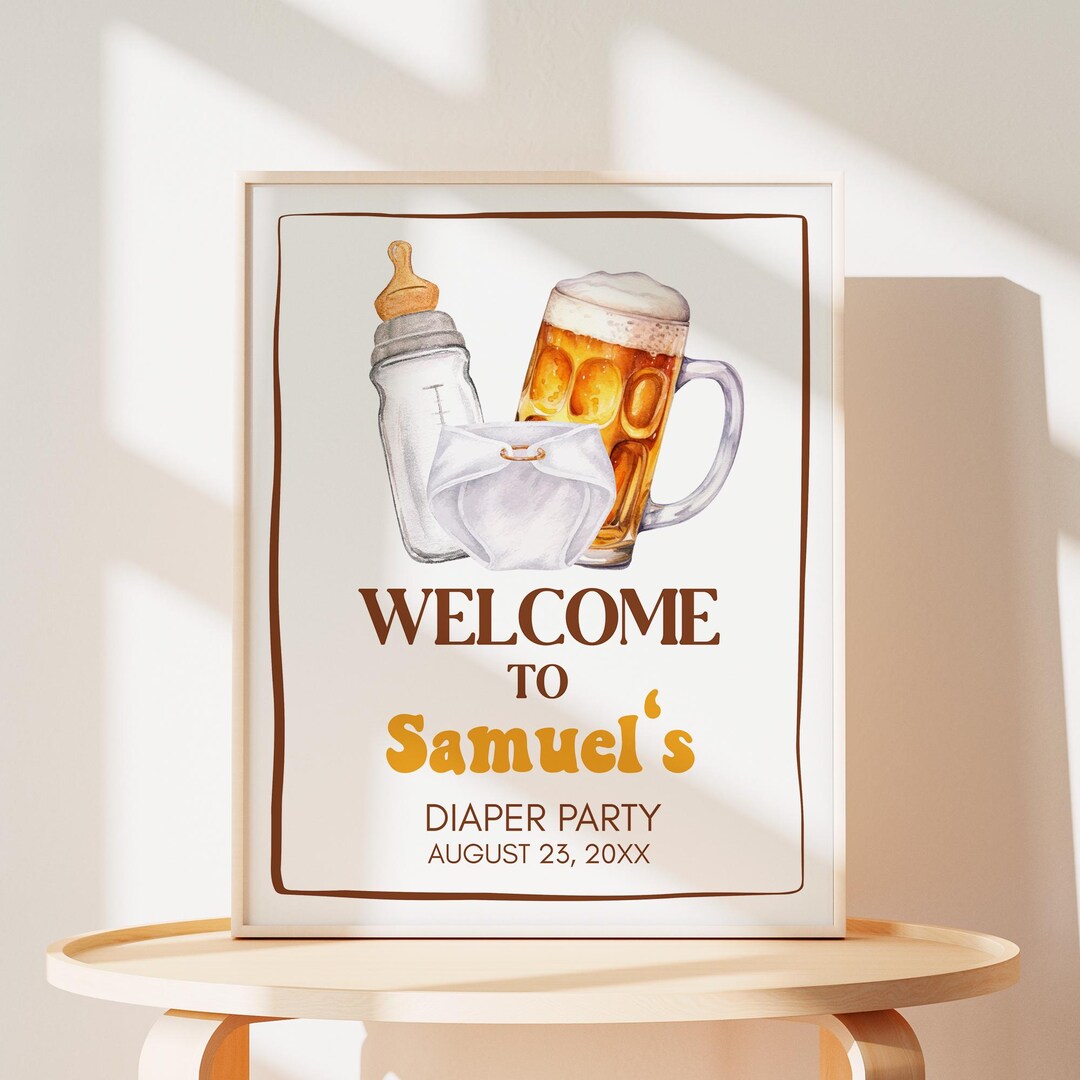 Editable Beer Diaper Party Baby Shower Welcome Sign, Beers and Bottles ...