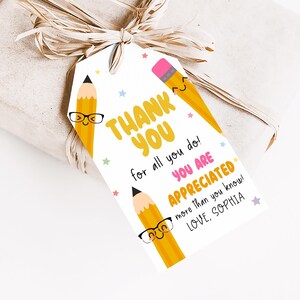 Editable Teacher Gift Tag, Pencil Teacher Appreciation Gift Tags ...