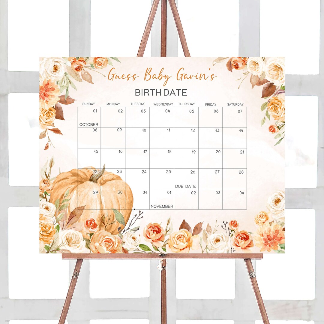 Editable Fall Little Pumpkin Baby Shower Due Date Calendar, Fall Floral ...