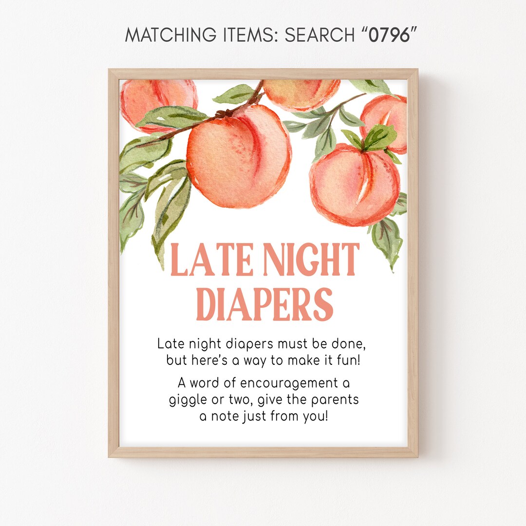 Late Night Diapers Sign Peach Baby Shower, A Sweet Little Peach Baby ...