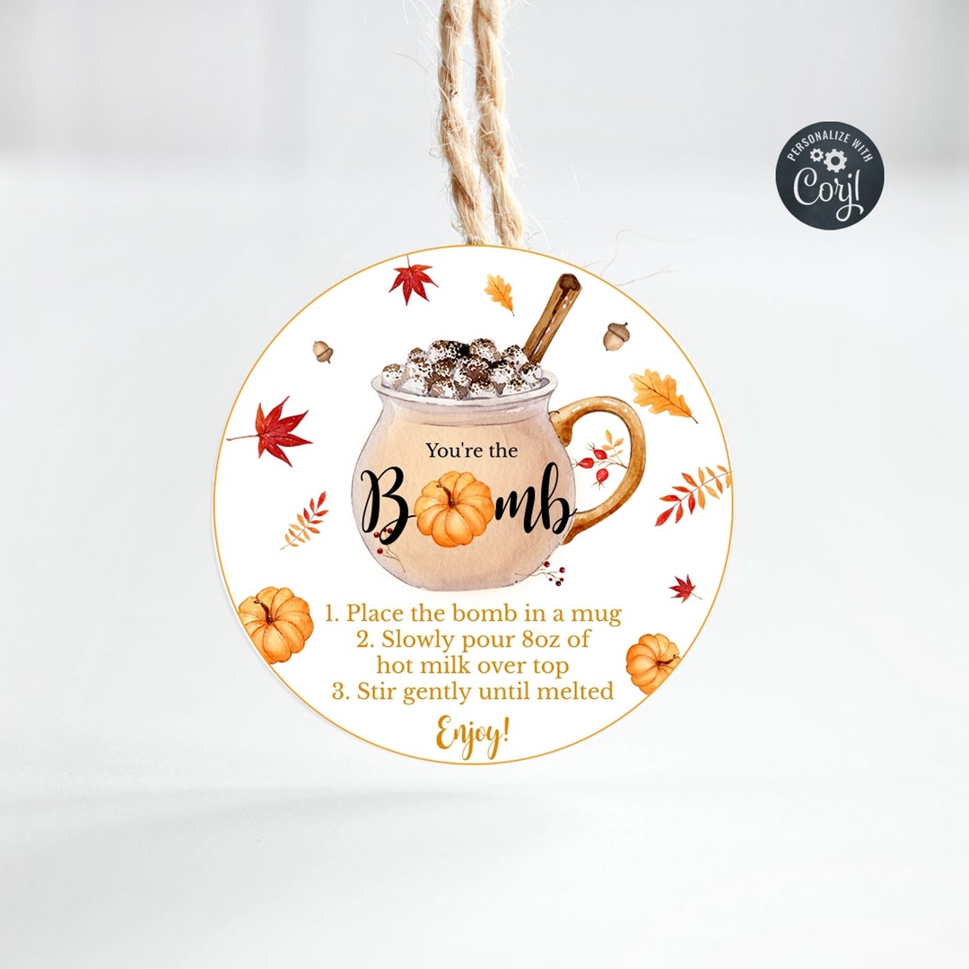 Editable You're the Bomb, Fall Hot Cocoa Bomb Tags, Autumn Hot Cocoa ...