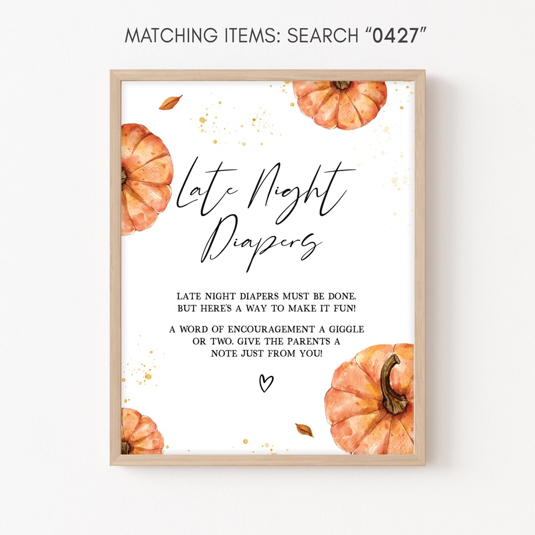 Late Night Diapers Sign Little Pumpkin Baby Shower, Fall Minimalist ...
