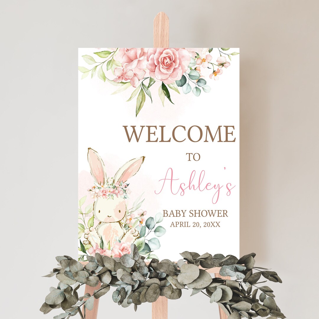 Editable Girl Bunny Rabbit Baby Shower Welcome Sign, Pink Floral Baby ...