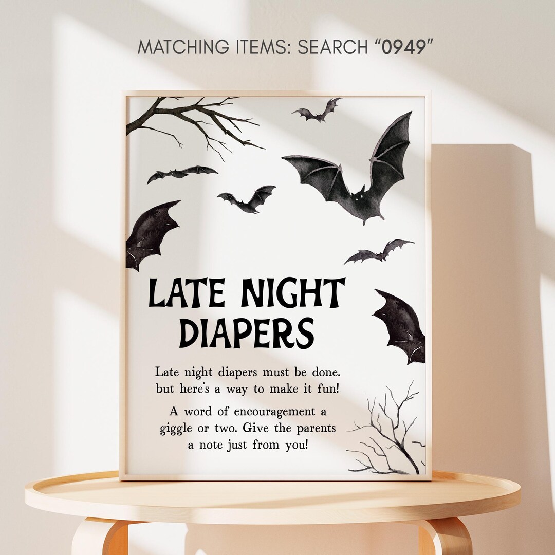 Late Night Diapers Sign We're Going Batty Halloween Baby Shower, Bats ...