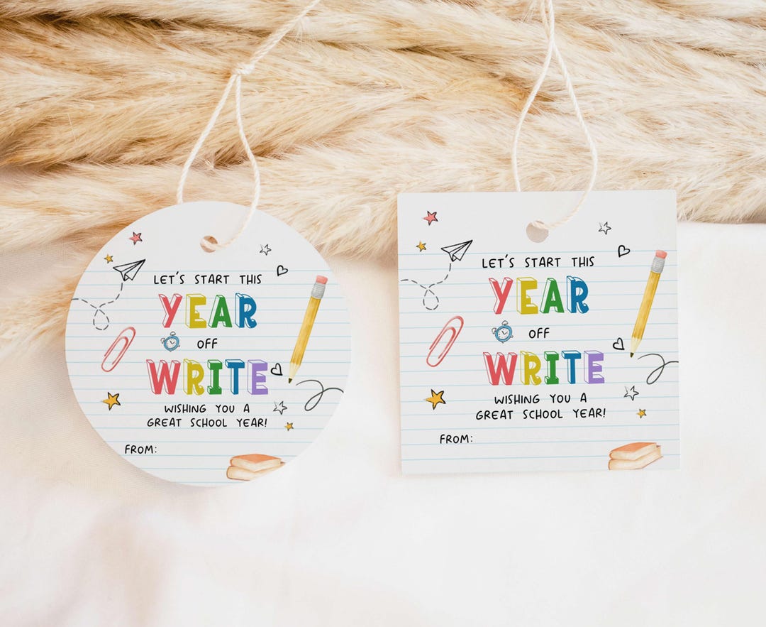 Editable Start the Year Write Printable Tag, Welcome Back to School Tag ...