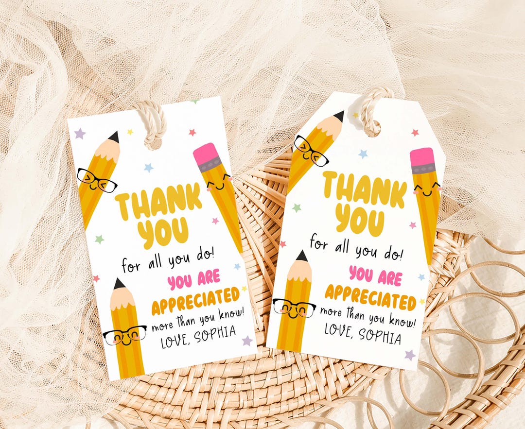 Editable Teacher Gift Tag, Pencil Teacher Appreciation Gift Tags ...