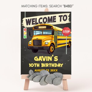 Editable School Bus Birthday Welcome Sign, Yellow School Bus Birthday ...