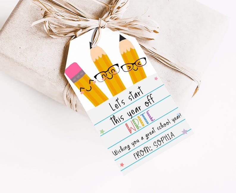 Editable Let's Start This Year off Write Tag, Pencil Back to School Tag ...