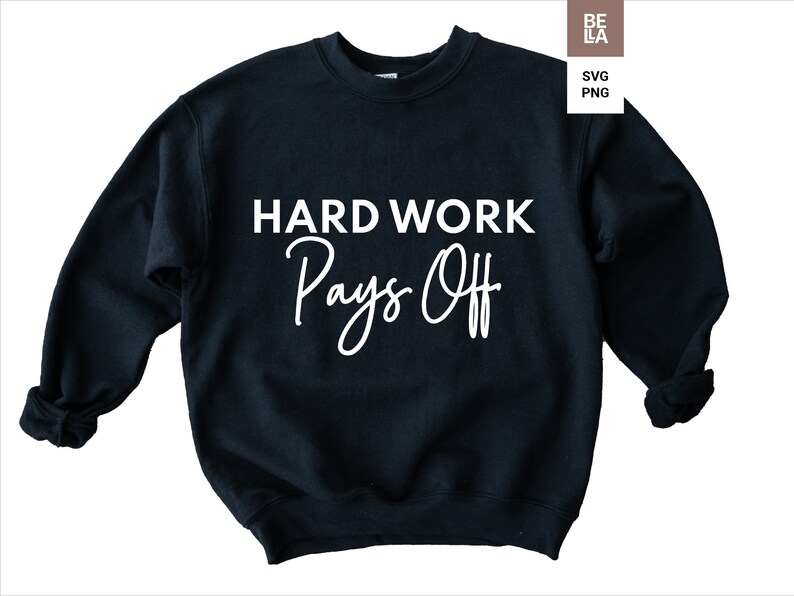 Hard Work Svg Entrepreneur Svg File Motivational Svg Inspirational Svg ...