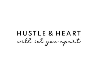 Hustle and Heart Svg - Etsy
