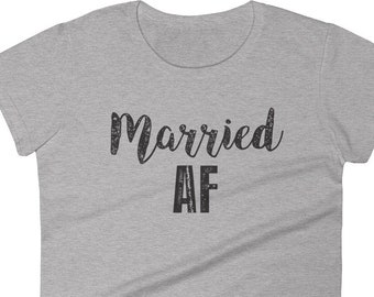 Married af shirt | Etsy