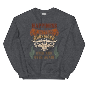 Happiness is Watching Gunsmoke Over and Over Again Shirt, Vintage ...