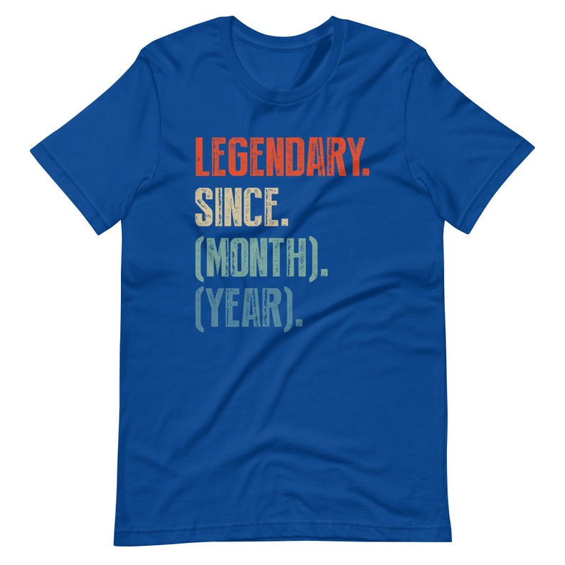 Legendary Since Personalized Shirt for Men and Women - Etsy