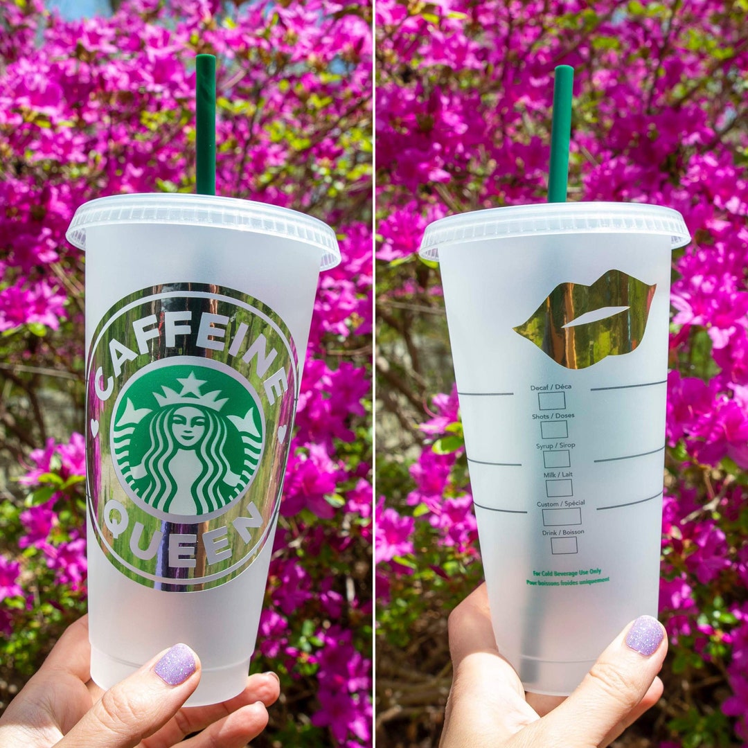 Caffeine Queen | Custom Starbucks Coffee Cold Cup SVG Cut File | Cricut ...