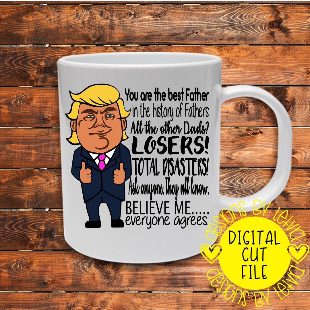 Best Father Donald Trump Layered SVG Digital Cut File - Etsy
