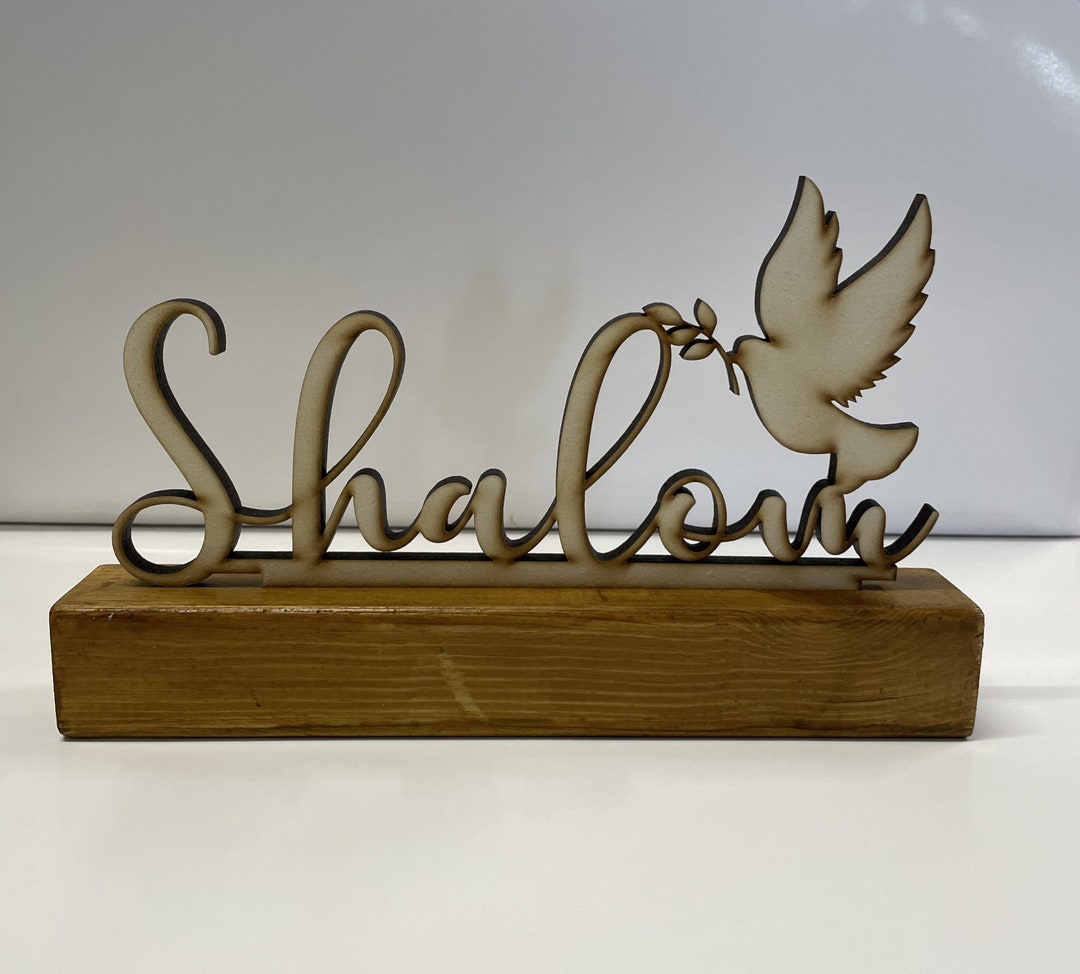Shalom Wooden Laser Engraved Free Standing - Home Decor - Dove - Peace ...