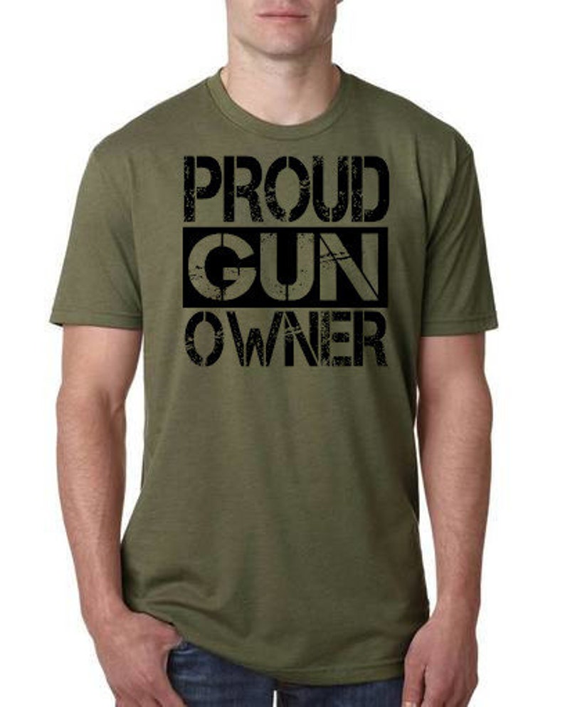 Proud Gun Owner T-shirt - Etsy