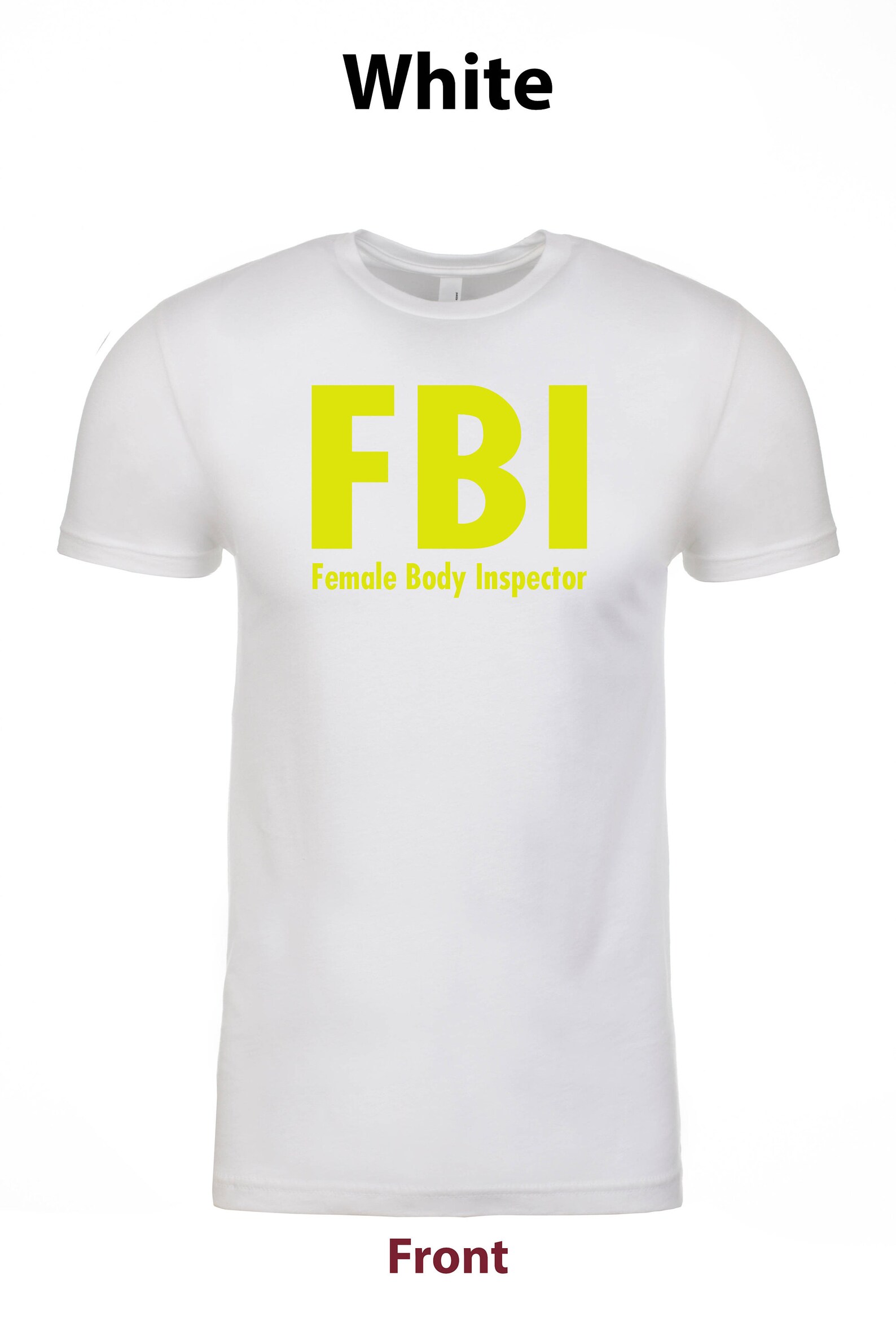 FBI Female Body Inspector Tee | Etsy