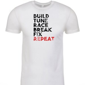 Build, Tune, Race, Break, Fix, Repeat - Etsy