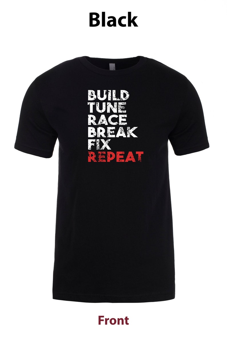 Build Tune Race Break Fix Repeat - Etsy