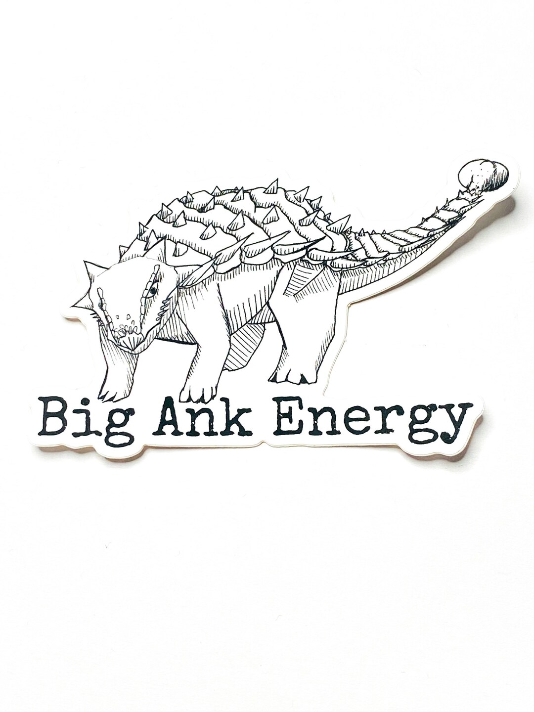 Big Ank Energy STICKER Ankylosaurus Jurassic World Jurassic Park ...