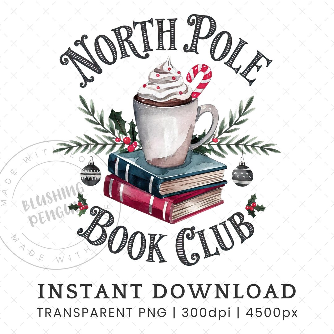 North Pole Book Club PNG, Christmas Book Club Sublimation Design, Xmas ...