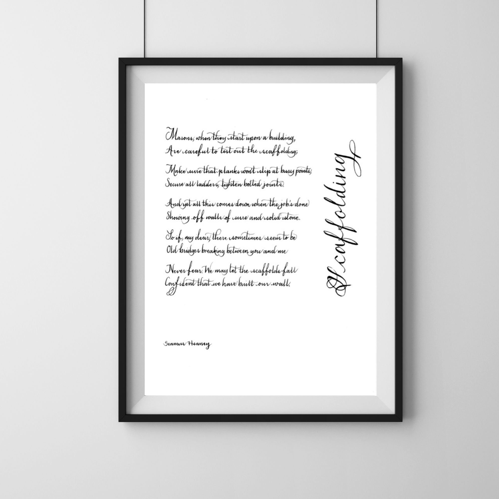 Scaffolding Poem, Scaffolding Print, Scaffolding Seamus Heaney, Seamus ...