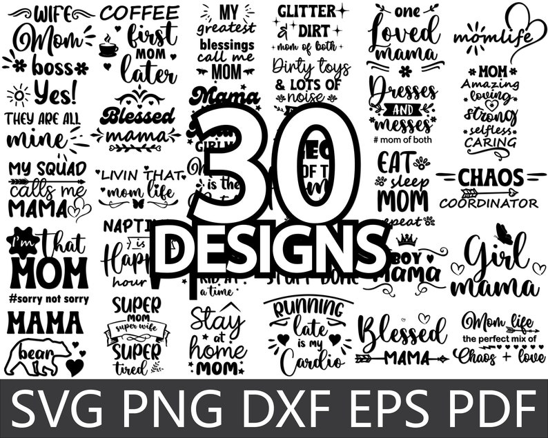 Mom SVG Bundle: Mother's Day Quotes, Cricut Cut Files (30 Designs) - Etsy
