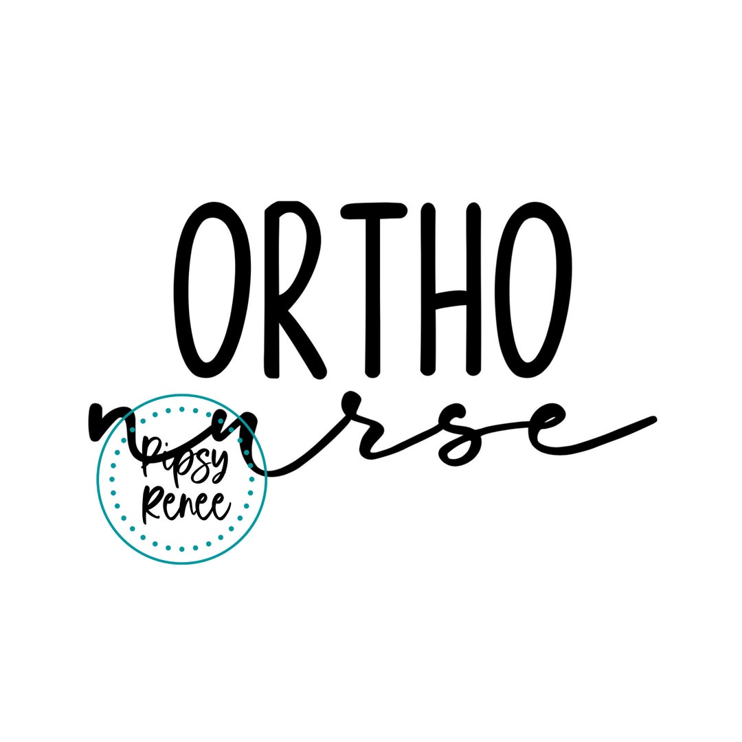 Ortho Nurse SVG - Etsy