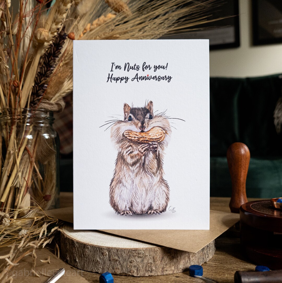 Chipmunk Anniversary Card | I'm Nuts for You | Happy Anniversary | A6 ...