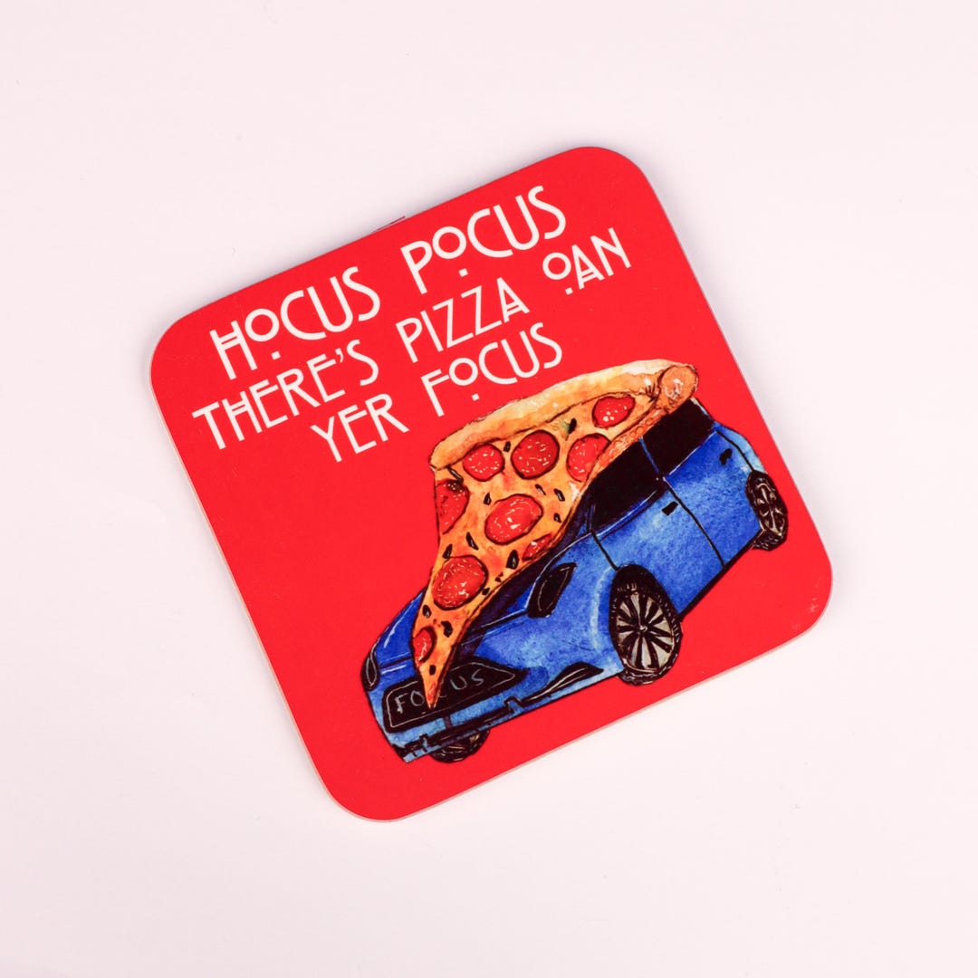 Hocus Pocus Theres Pizza Oan Yer Focus Scottish Coaster | Scottish ...