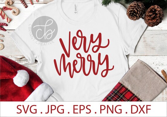 Very Merry SVG Zip File Containing Svg Jpg Png Dxf and - Etsy
