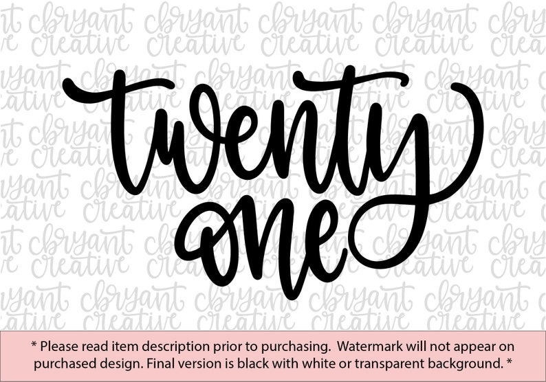 Twenty-one Hand Lettered SVG Zip File Containing Svg Jpg - Etsy