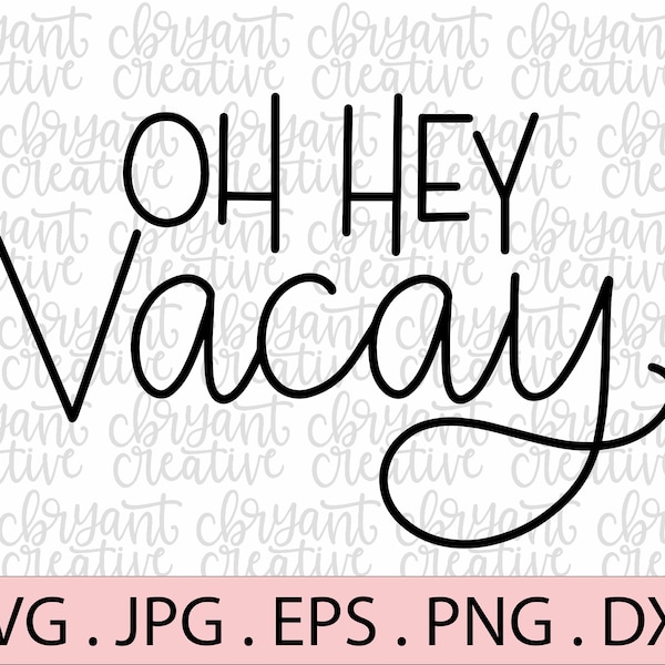 Hey Vacay Svg - Etsy