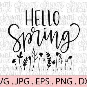 Hello Spring SVG Zip File Containing Svg Jpg Png Dxf and - Etsy