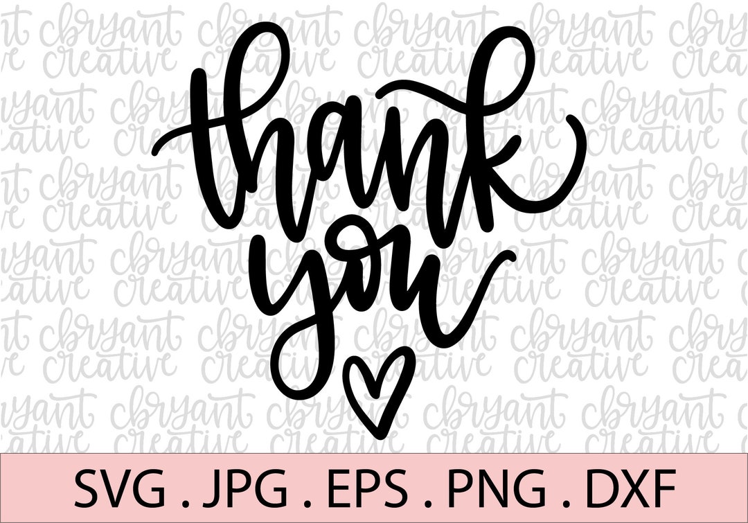 Thank You SVG | Zip File Containing Svg, Jpg, Png, Dxf, and Eps ...